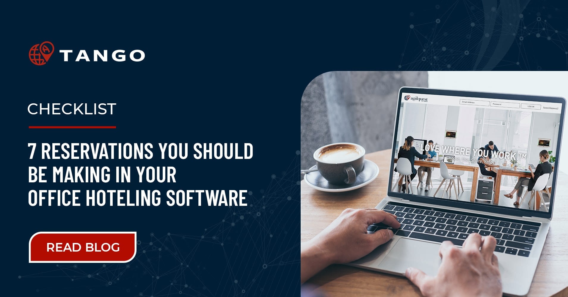 Checklist: 7 Reservations to Make in Your Office Hoteling Software