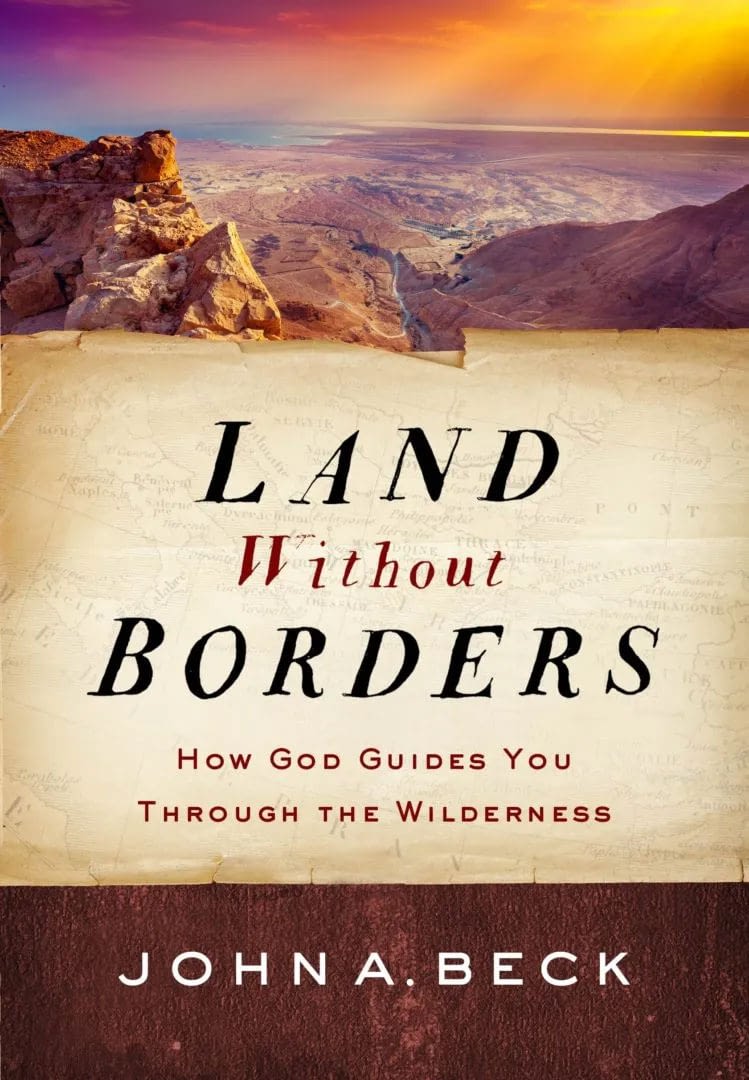 Land Without Borders – John A. Beck